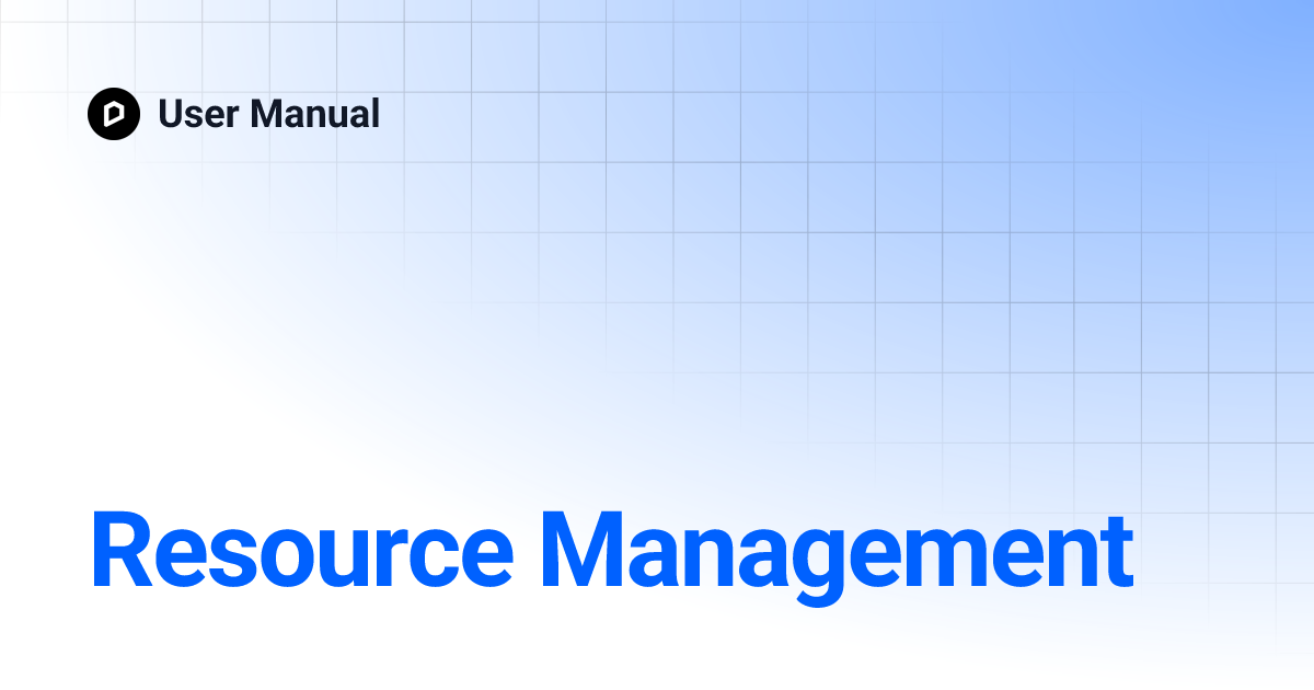 Resource Management | User Manual