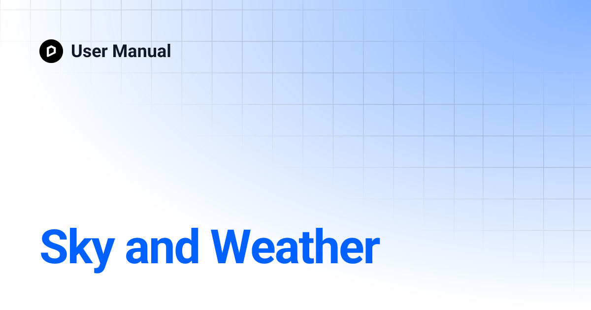 Sky and Weather | User Manual
