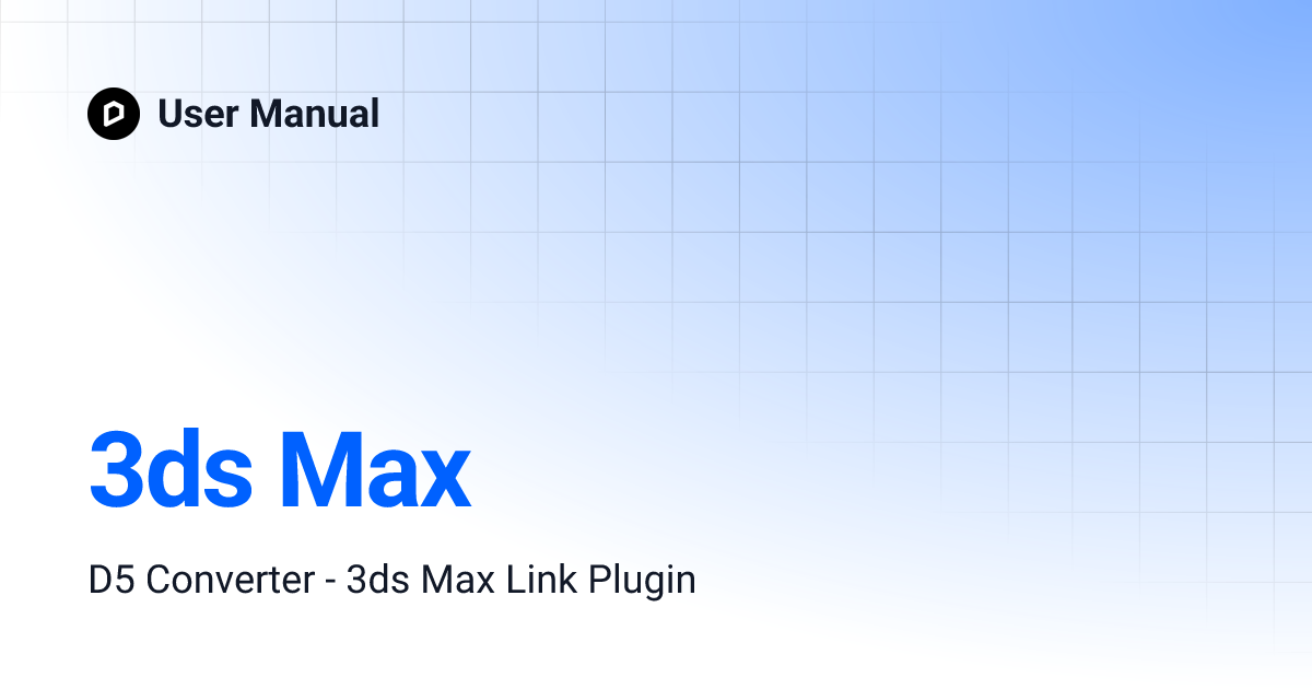 3ds Max | User Manual