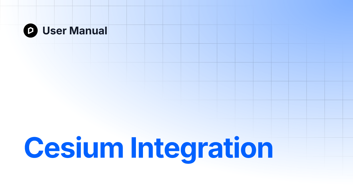 Cesium Integration | User Manual