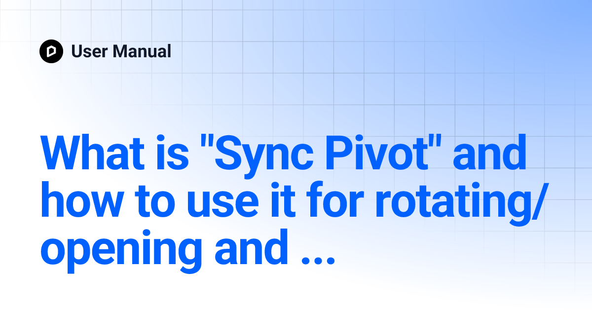 What is "Sync Pivot" and how to use it for rotating/opening and closing doors animation in D5 ...